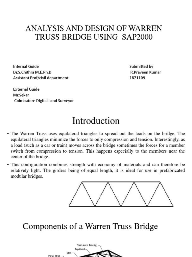 ANALYSIS AND DESIGN OF WARREN TRUSS BRIDGE USING.pptx | Truss | Beam ...