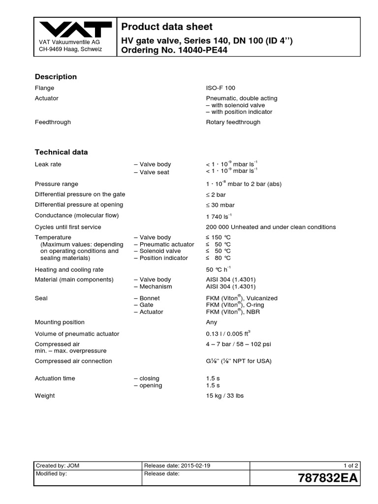 Product Data Sheet: HV Gate Valve, Series 140, DN 100 (ID 4'') Ordering ...
