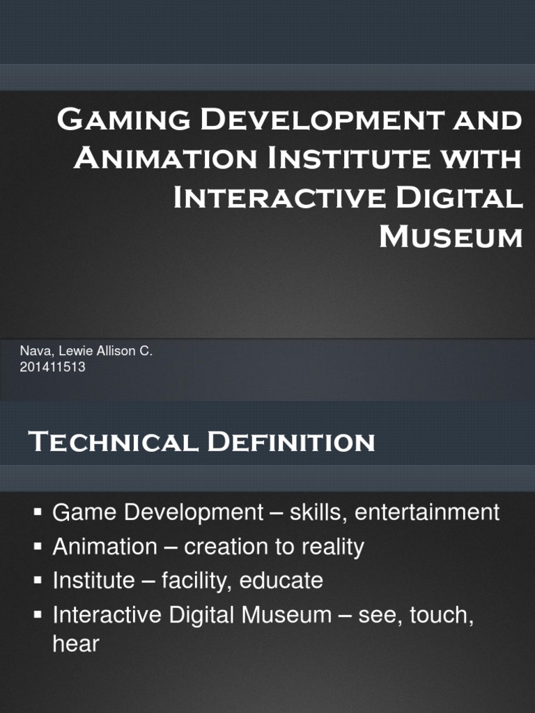 Gaming Development and Animation Institute With Interactive Digital ...