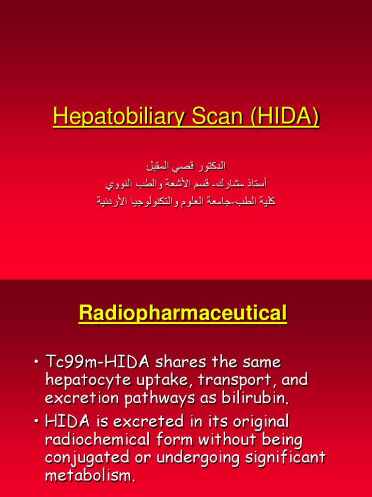 10 - HIDA Scan | PDF | Gallbladder | Liver