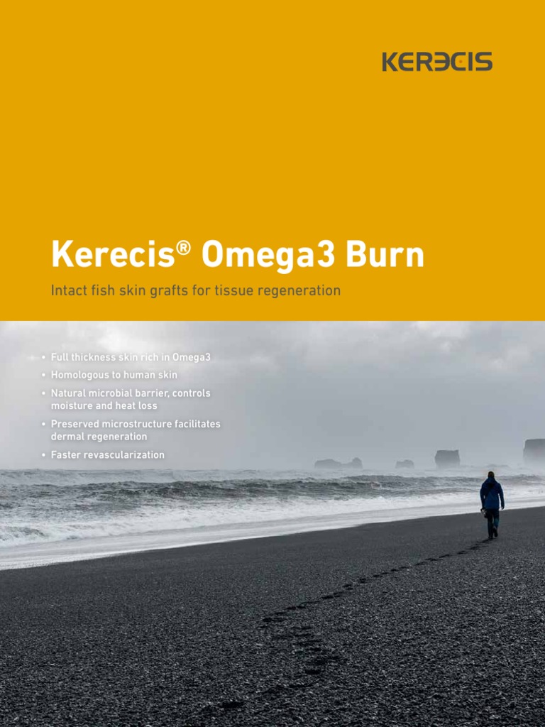 Kerecis Omega3 Burn Main Brochure | Wound Healing | Skin