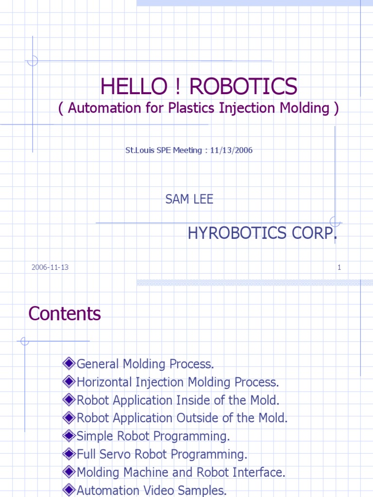 Hello ! Robotics: (Automation For Plastics Injection Molding) | PDF ...