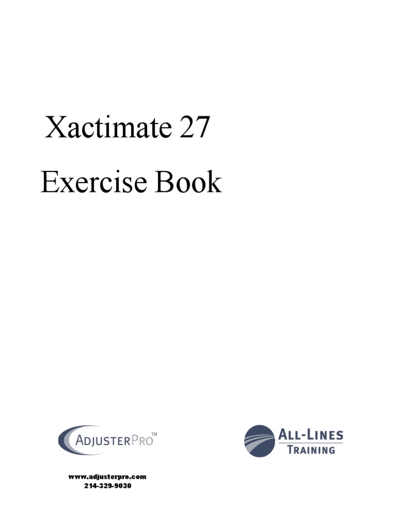 Xactimate Exercise Book | PDF | Roof | Building Technology