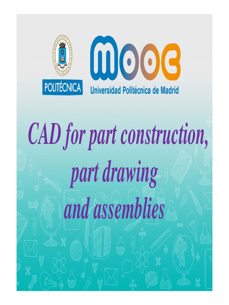 CAD For Part Construction, Part Drawing and Assemblies | PDF