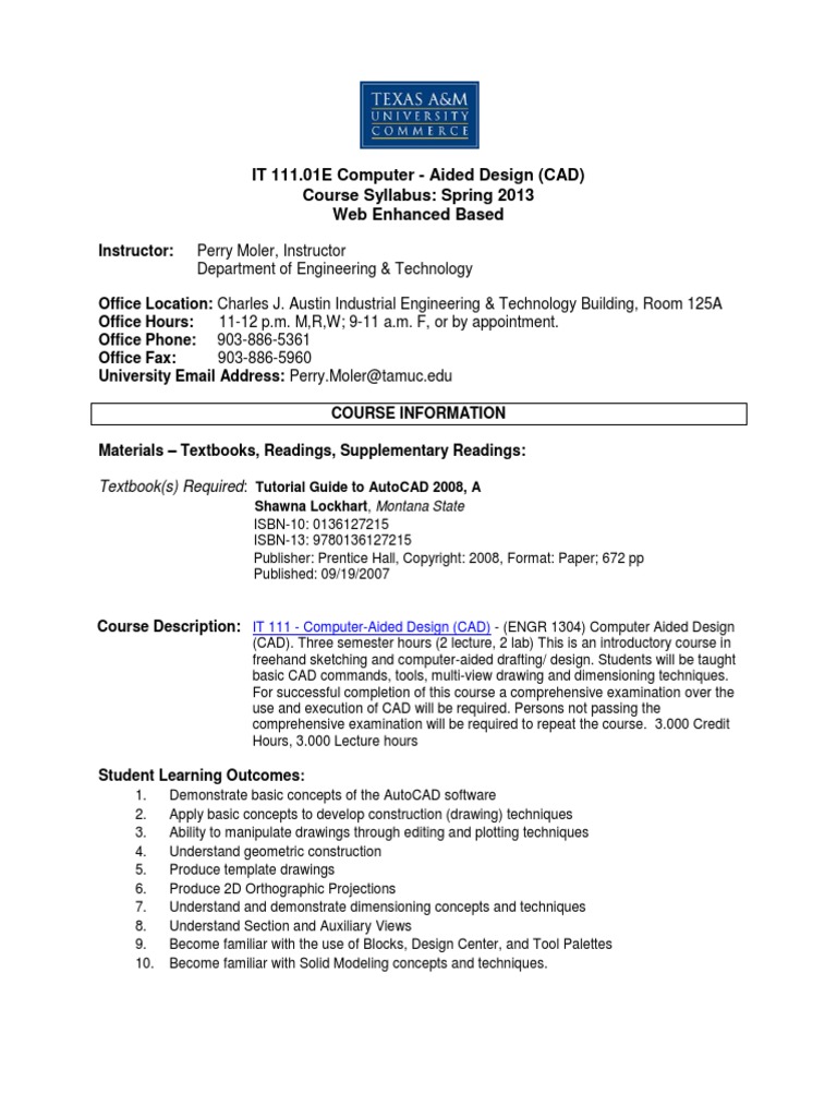 IT 111.01E Computer - Aided Design (CAD) Course Syllabus: Spring 2013 ...