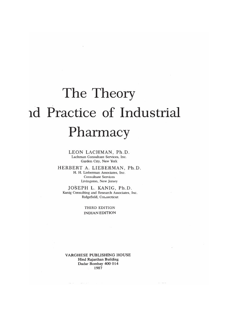 The Theory and Practice of Industrial Pharmacy by Lachman and Lieberman ...