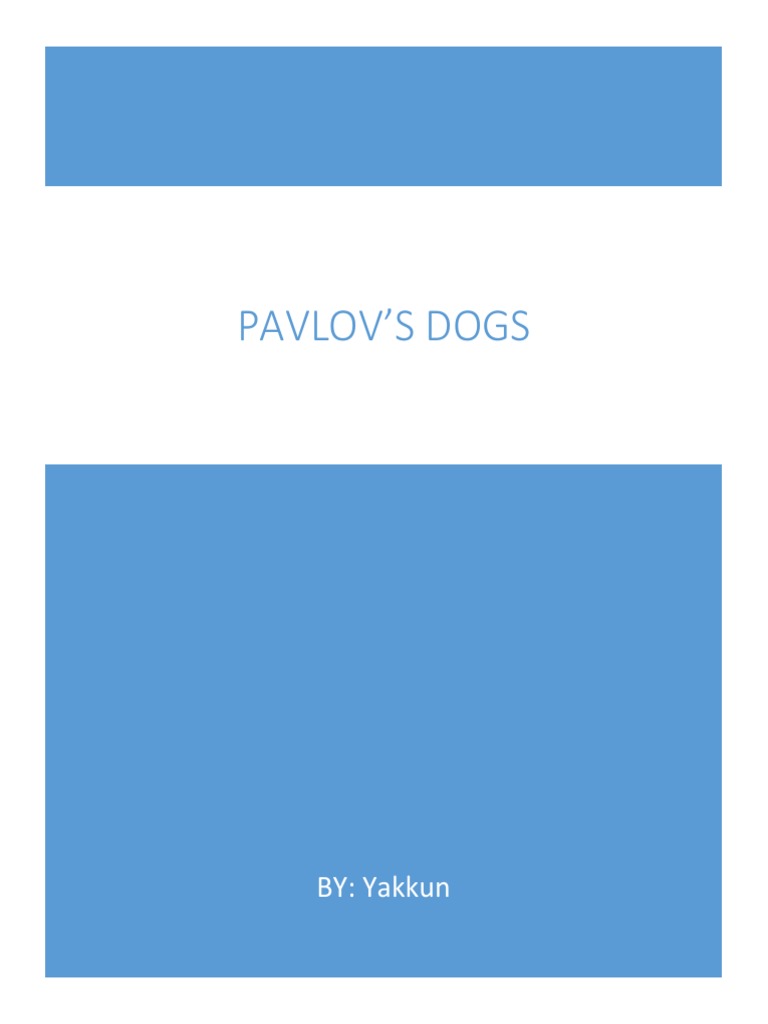 Pavlov's Dogs: Classical Conditioning | PDF | Classical Conditioning ...