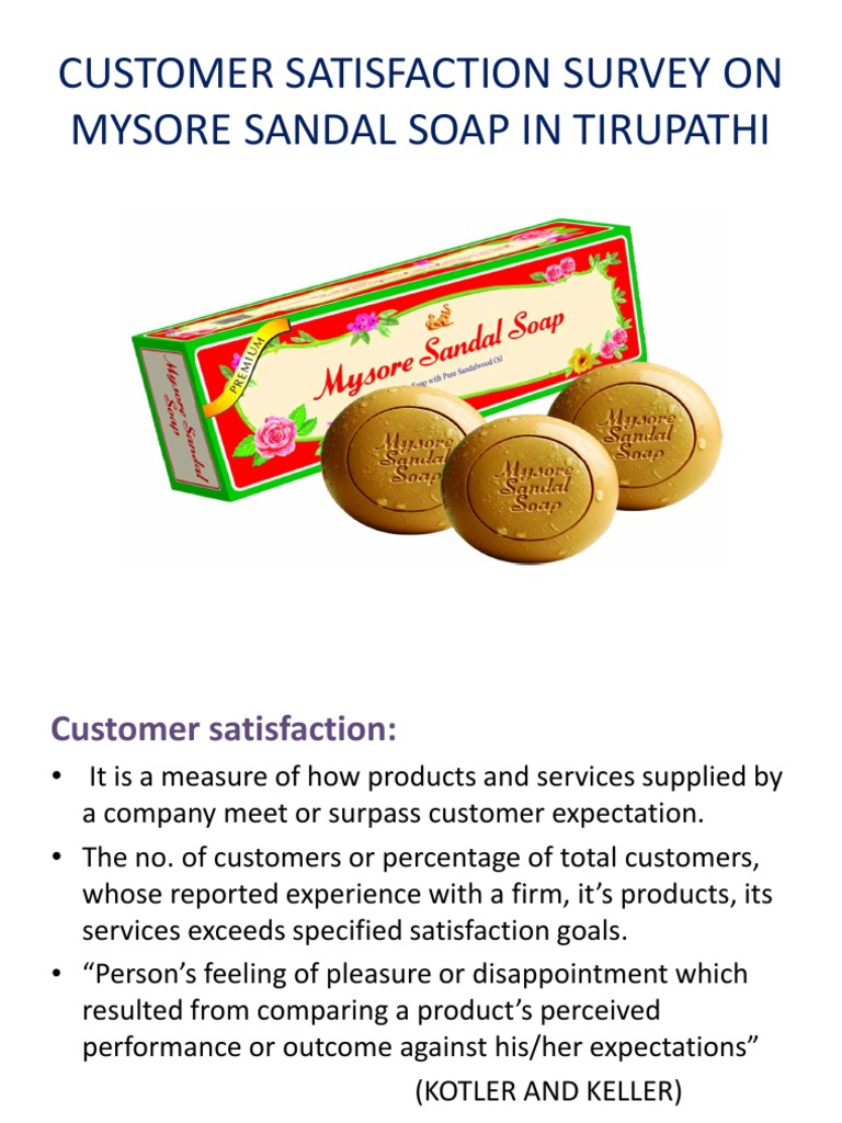 Customer Satisfaction Survey On Mysore Sandal Soap in | PDF | Chi ...