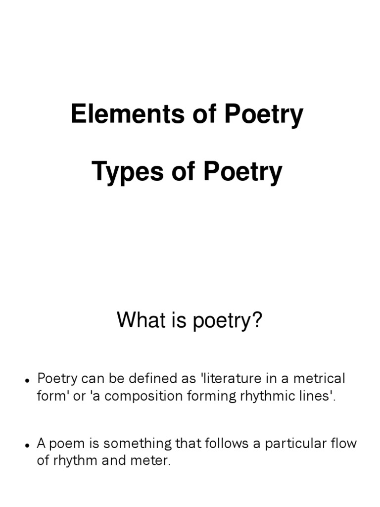 Elements and Types of Poetry Explained | PDF | Metre (Poetry) | Poetry