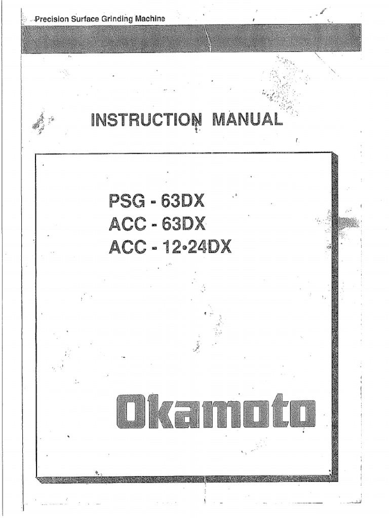 Okamoto Psg-63DX, ACC-63DX, ACC-1224DX Instruction, Troubleshooting, Parts Manual | PDF