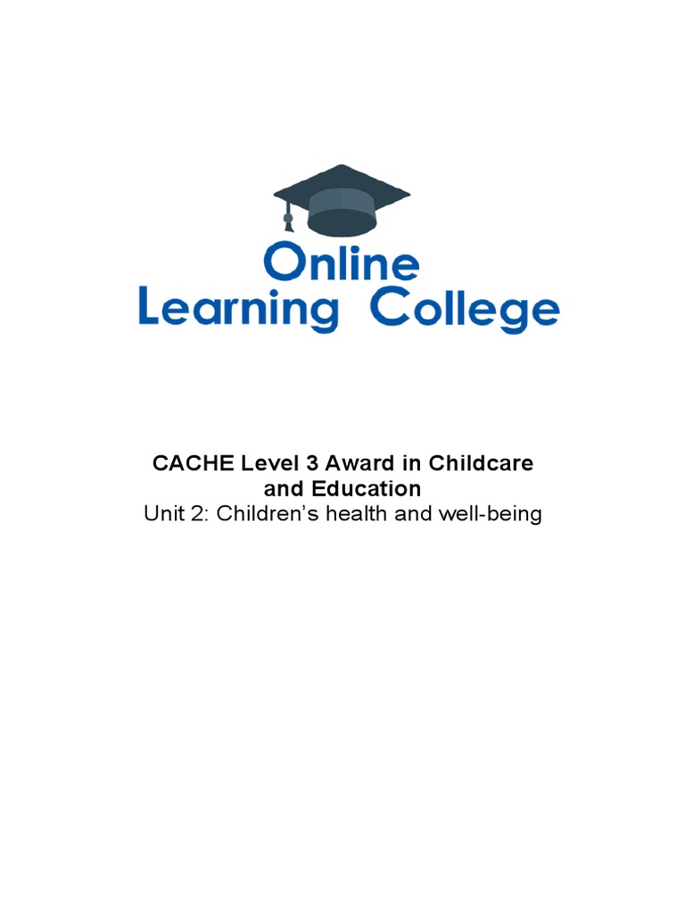 CACHE Level 3 Award in Childcare and Education: Unit 2: Children's ...