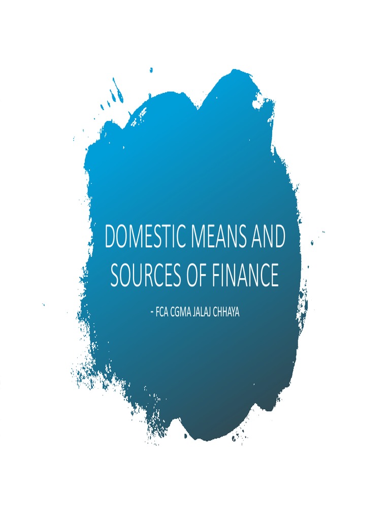 Domestic Sources of Finance | PDF | Real Estate Investment Trust ...