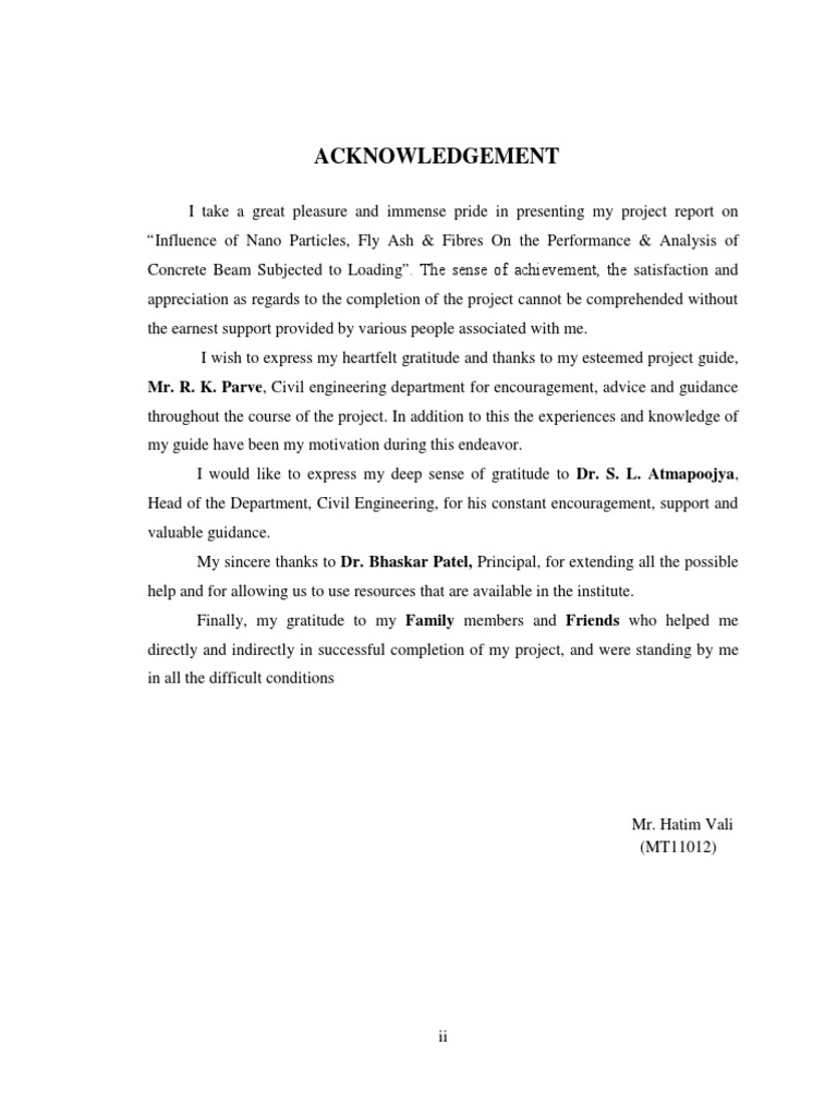 Acknowledgement: Mr. R. K. Parve, Civil Engineering Department For Encouragement, Advice and ...
