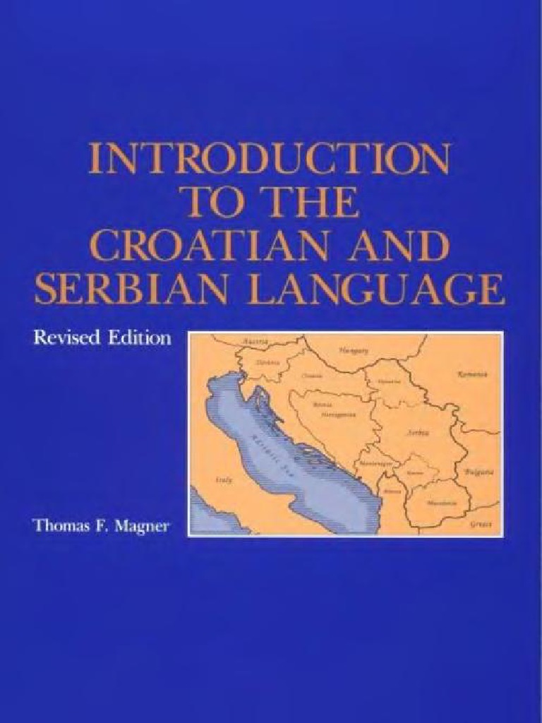 Introduction To The Croatian and Serbian Language | PDF