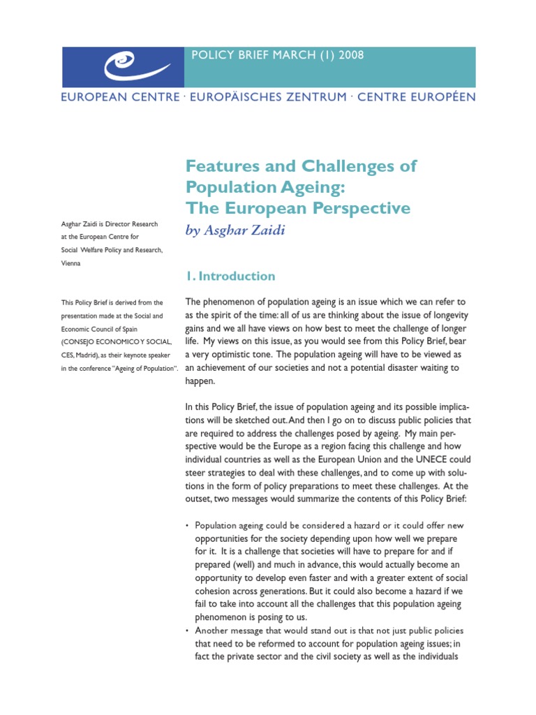 Features and Challenges of Population Ageing: The European Perspective ...
