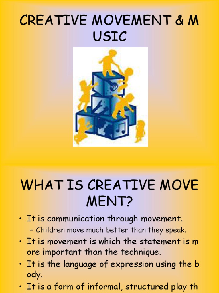 Creative Movement and Music: A Guide to Teaching Dance, Song, and ...