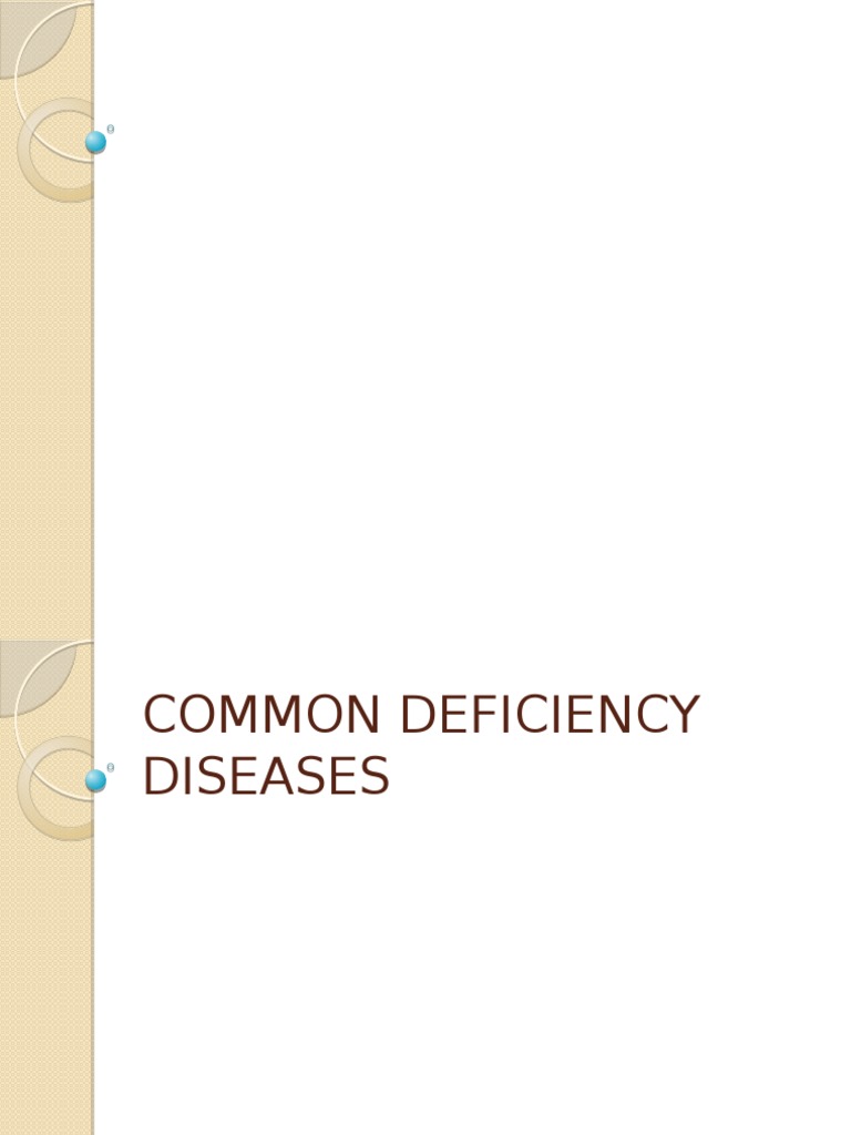 B. Common Deficiency Diseases | PDF | Malnutrition | Vitamin