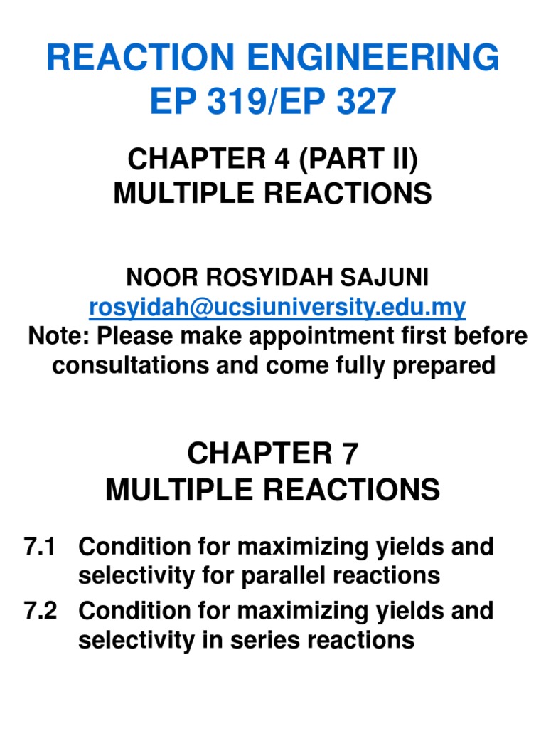 Reaction Engineering EP 319/EP 327: Chapter 4 (Part Ii) Multiple Reactions | PDF | Chemical ...