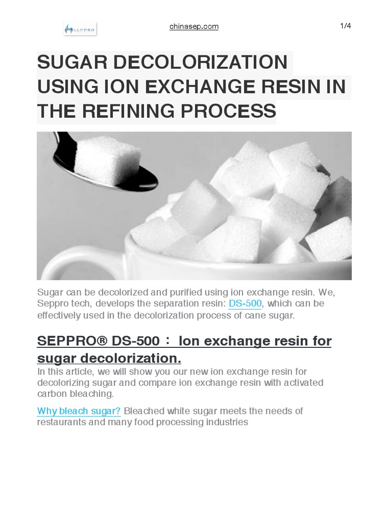 Sugar Decolorization Using Ion Exchange Resin in The Refining Process ...