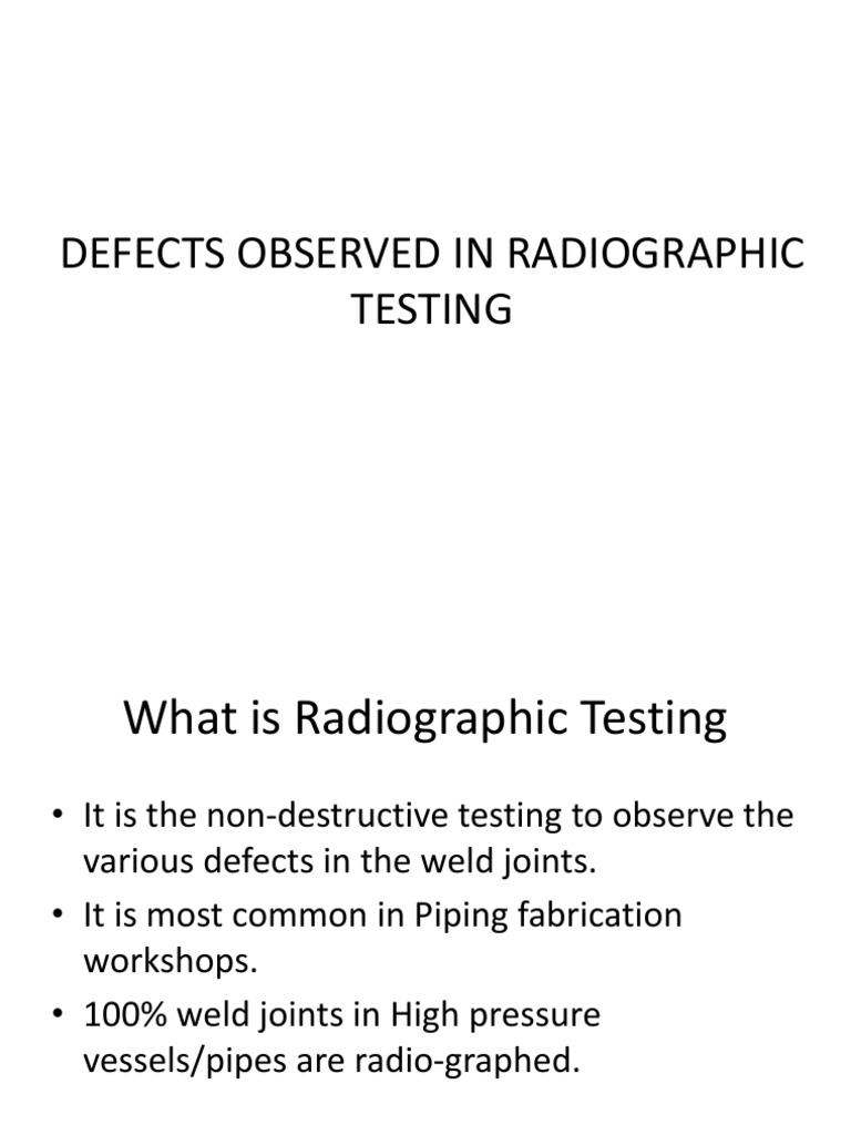 Radiographic Defects | PDF | Welding | Construction