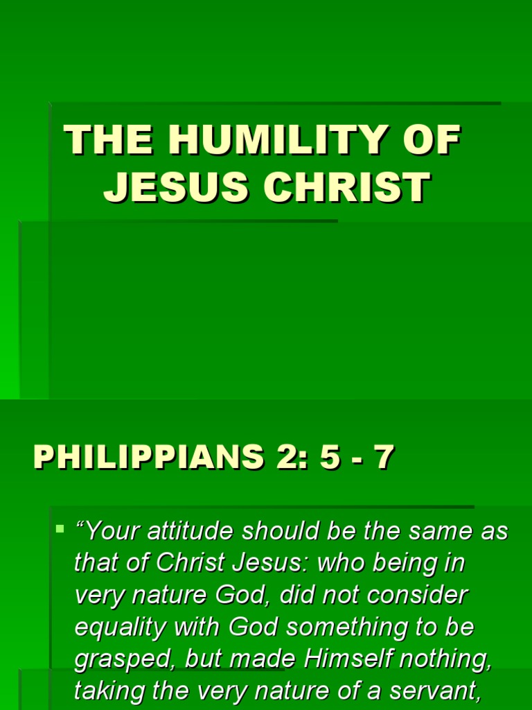 The Humility of Our Lord Jesus | PDF | Gospel Of Matthew | Christian ...
