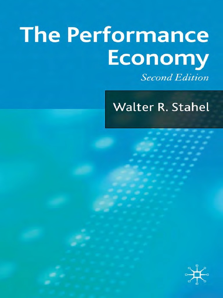 Performance Economy | PDF | Sustainability | Resource