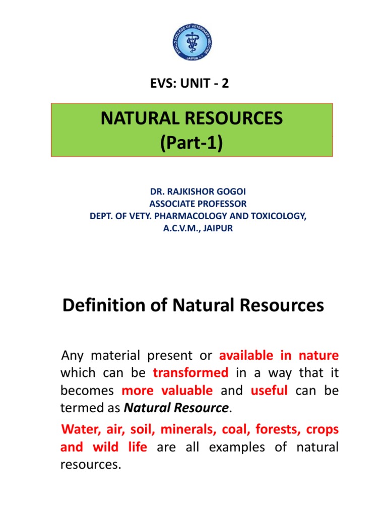 Evs Unit 2 - Natural Resources Part1 | PDF | Renewable Resources | Forests