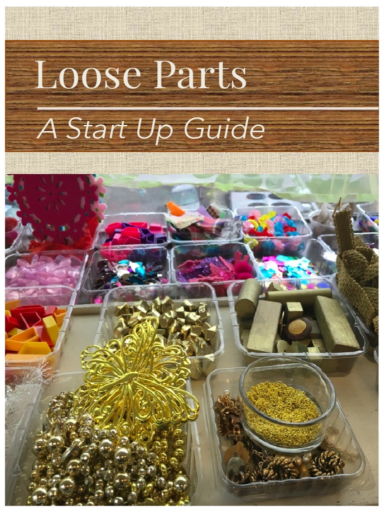 Loose Parts Start-Up Guide | PDF | Somatosensory System | Bead