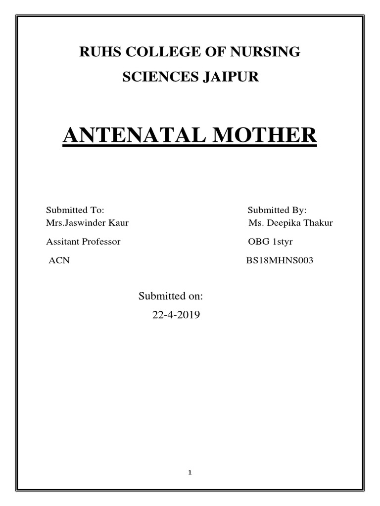 Case Study On Antenatal Mother | PDF | Medical Specialties | Medicine