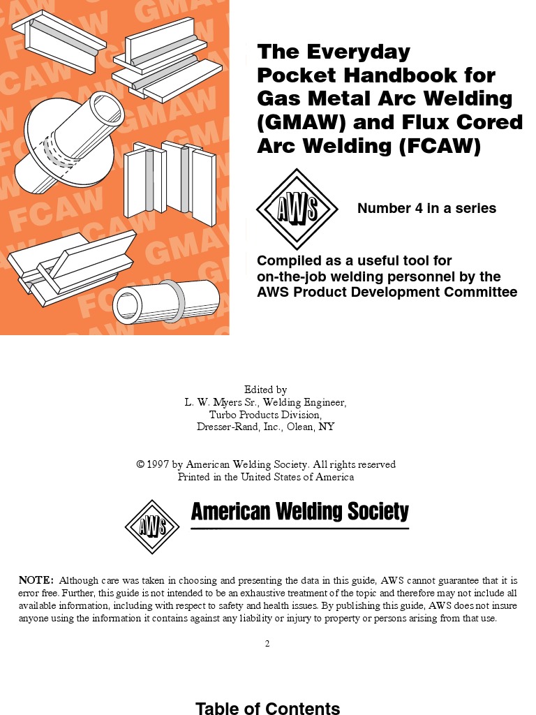 AWS - The Everyday Pocket Handbook For Gas Metal Arc Welding GMAW and Flux Cored Arc Welding ...
