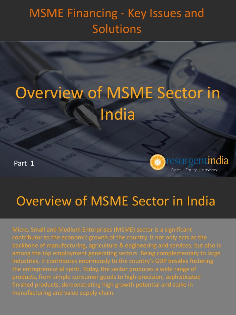MSME Financing - Key Issues and Solutions: Overview of MSME Sector in ...
