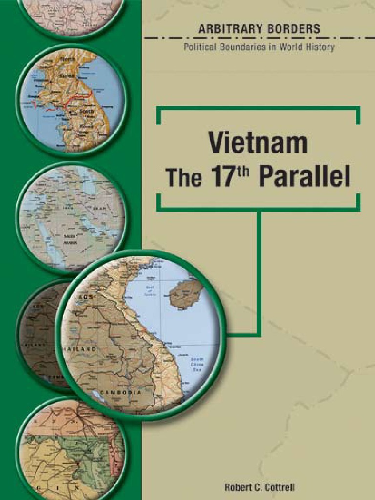 Vietnam, The 17th Parallel - Vietnamese War | PDF | Vietnam | French ...