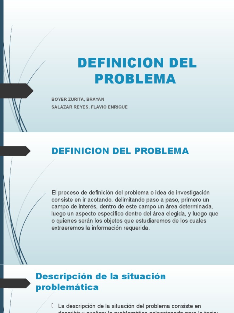 Definicion Del Problema: Boyer Zurita, Brayan Salazar Reyes, Flavio ...