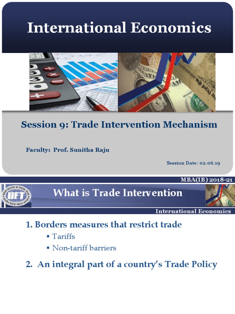International Economics: Session 9: Trade Intervention Mechanism | PDF ...