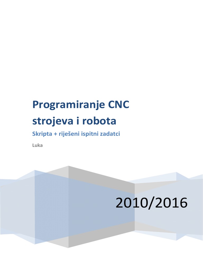 Programiranje CNC Strojeva I Robota | PDF
