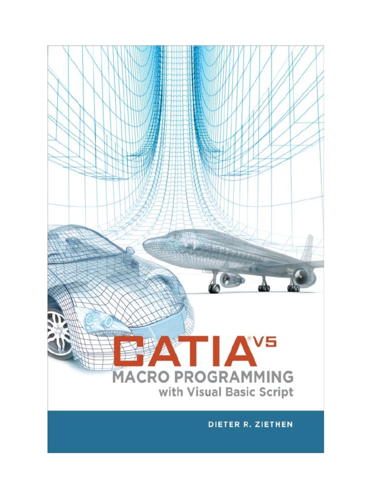 Catia V5 Macro Programming With Visual Basic Script1 Pdf Subroutine Parameter Computer 6962