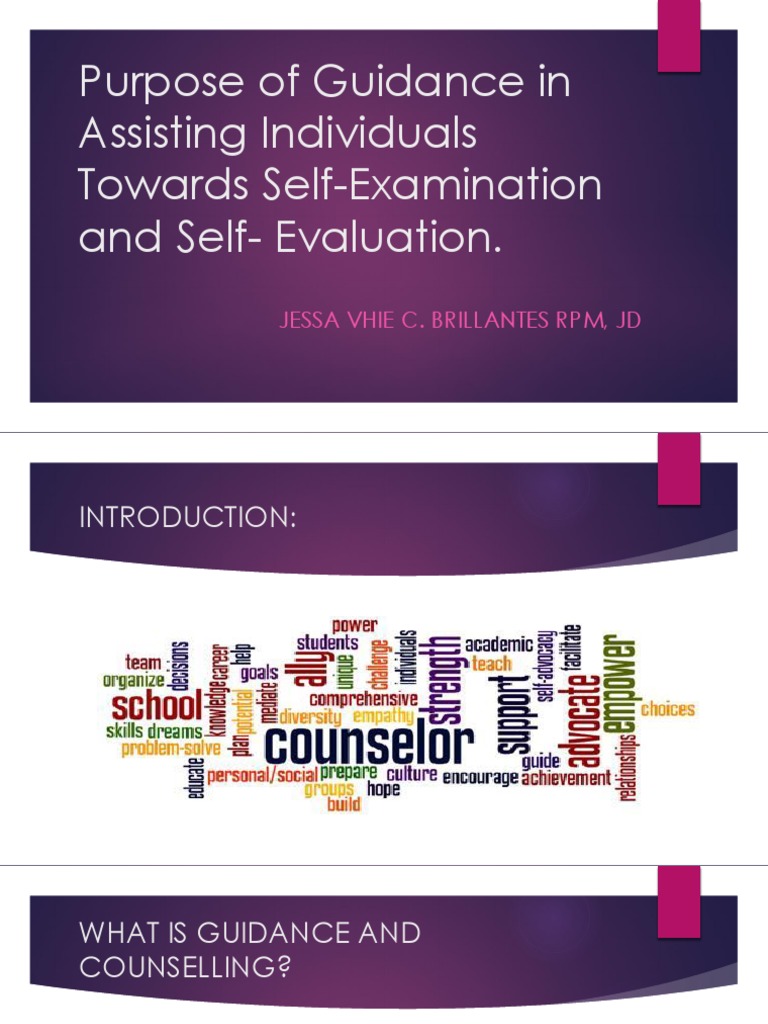 Purpose of Guidance in Assisting Individuals Towards Self-Examination ...