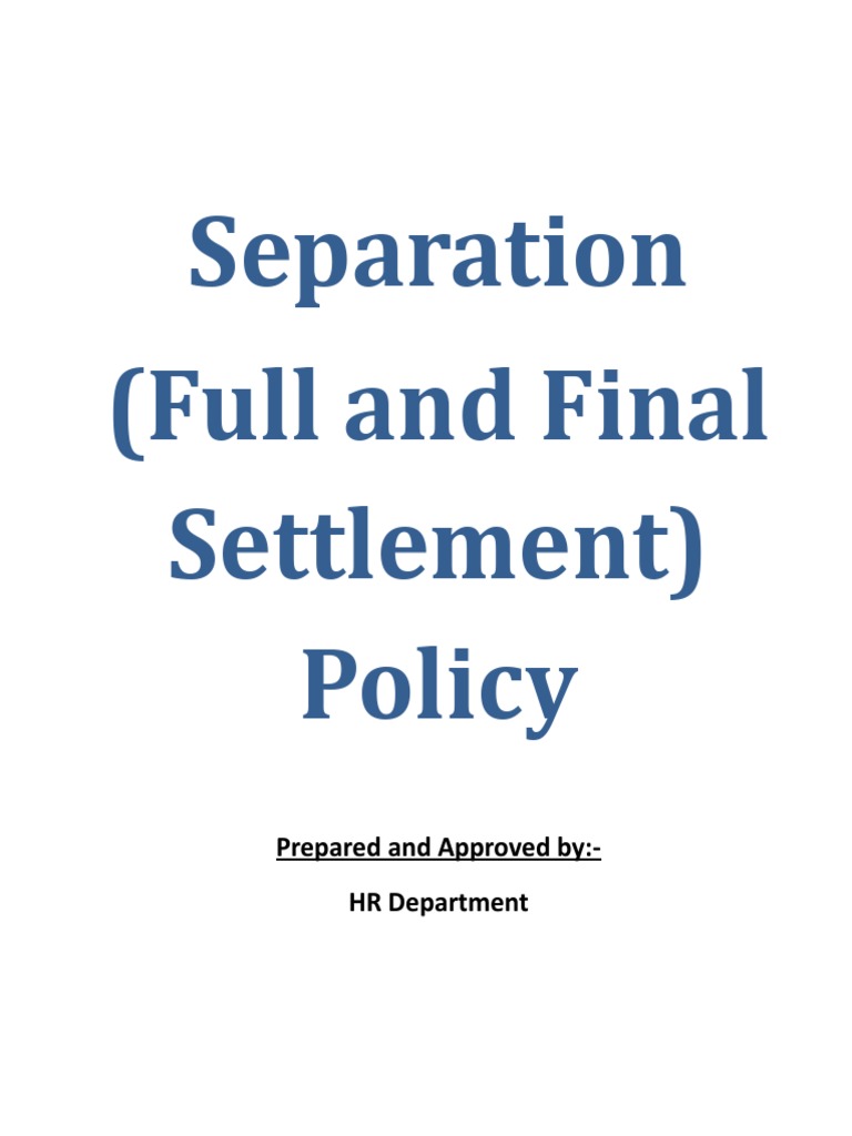 Full and Final Settlement Policy | PDF | Payments | Employment
