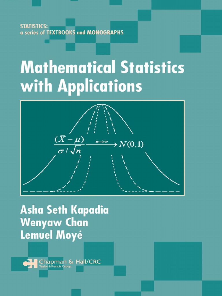 Mathematical Statistics With Applications PDF | PDF | Mathematical ...
