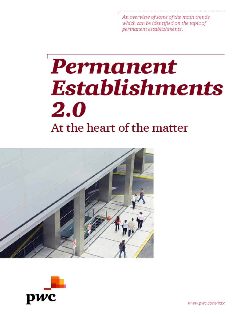 PWC Permanent Establishments at The Heart of The Matter Final | PDF ...