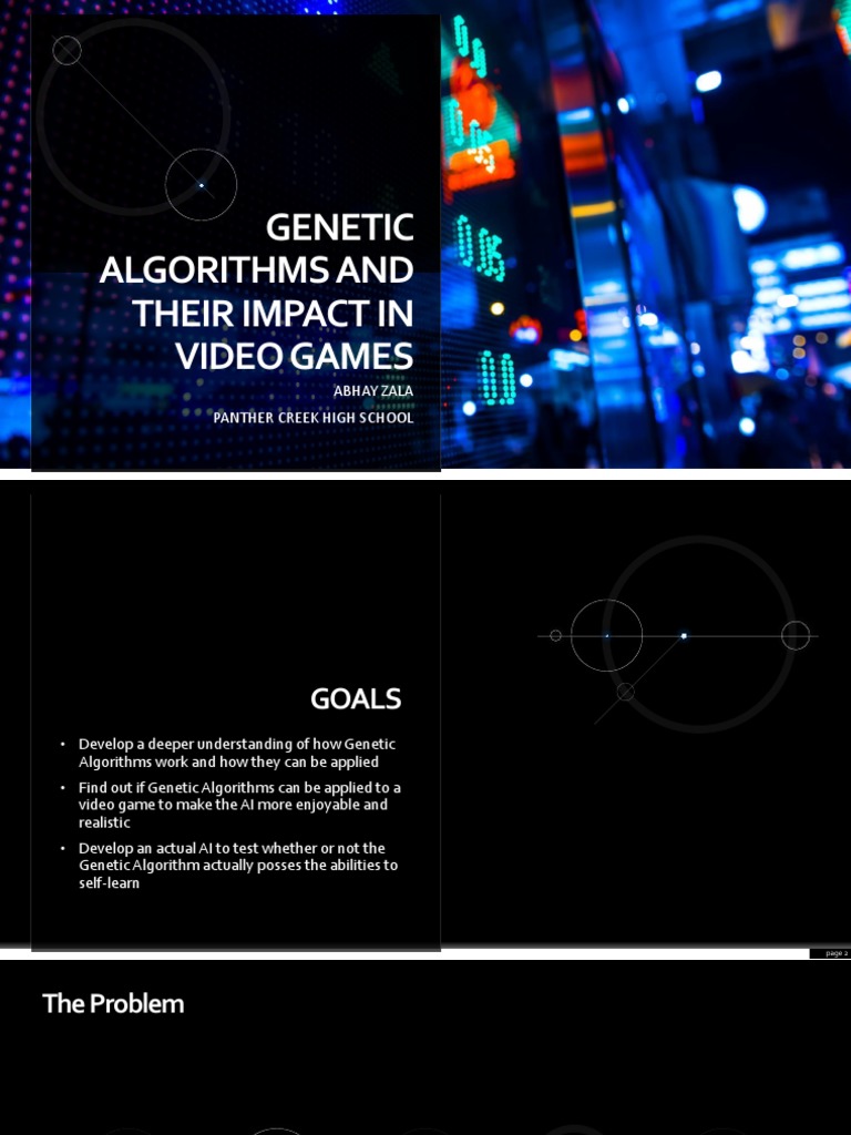 Genetic Algorithms and Their Impact in Video Games: Abhay Zala Panther ...