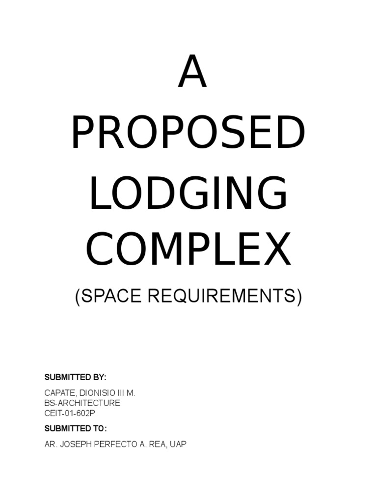 A Proposed Lodging Complex: (Space Requirements) | PDF