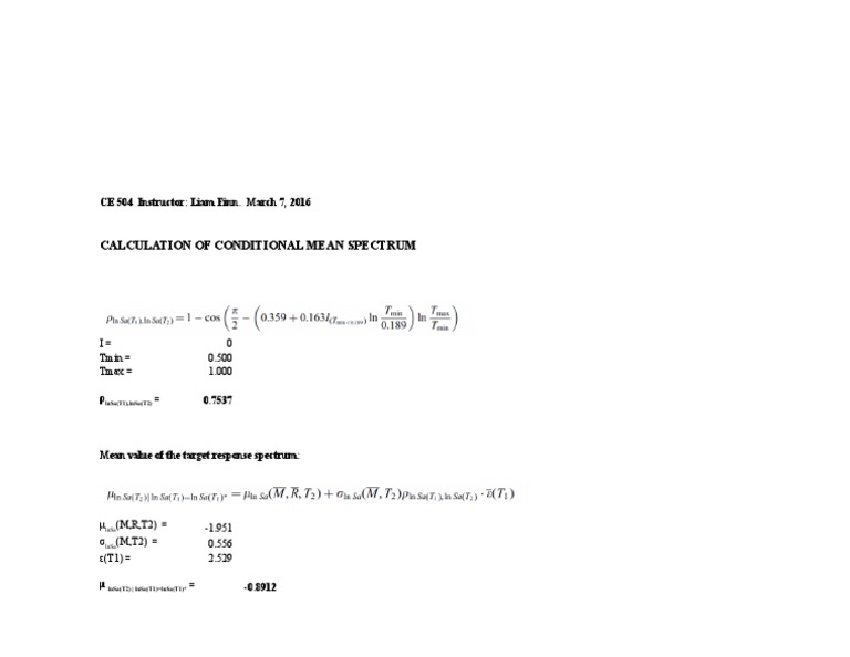 Calculation of Conditional Mean Spectrum: CE 504 Instructor: Liam Finn ...