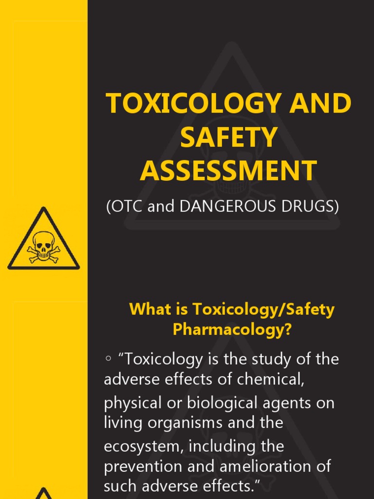 Toxicology and Safety Assessment: (Otc and Dangerous Drugs) | PDF ...
