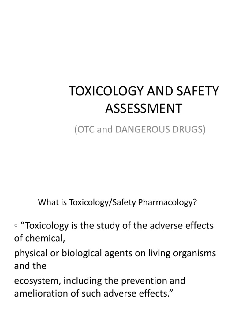 A Comprehensive Overview of Toxicology Assessment for Over-the-Counter ...