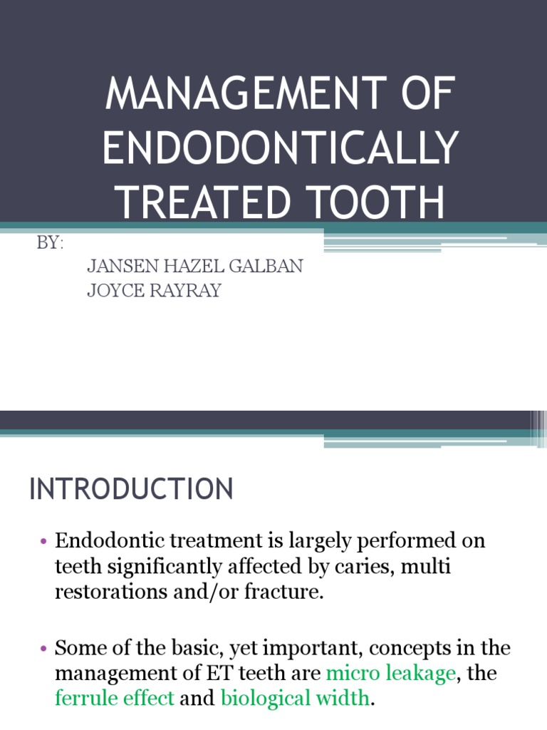 Management of Endodontically Treated Tooth | PDF | Human Tooth | Mouth