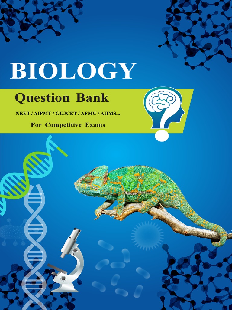 Biology Question Bank GSB-1 | PDF | Taxonomy (Biology) | Life