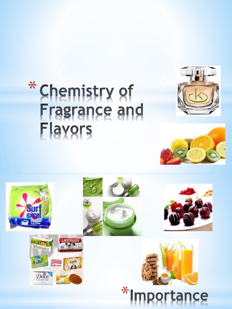 Chemistry of Fragrance and Flavors | PDF