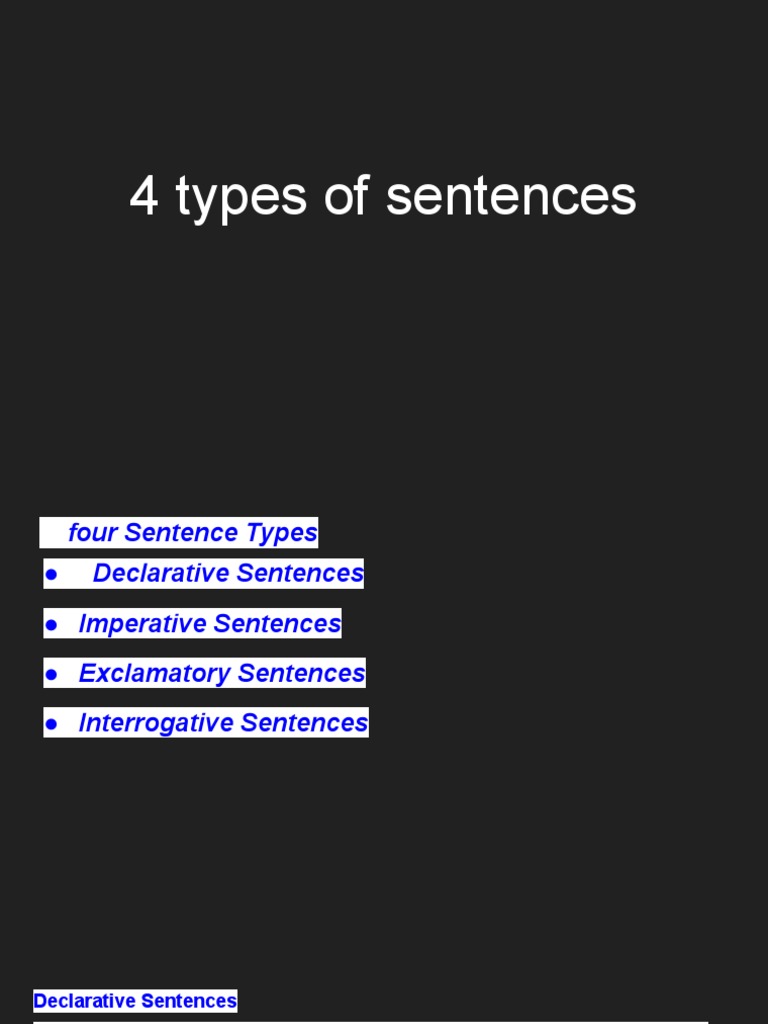 4 Types of Sentences Explained | PDF | Sentence (Linguistics) | Question