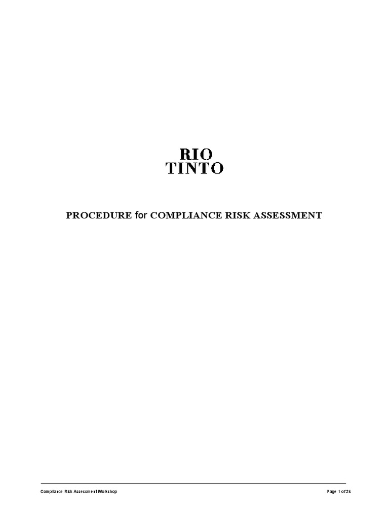 Rio Tinto - Procedure For Compliance Risk Assessment | PDF | Risk ...